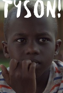 Tyson! (2016) | Rotten Tomatoes