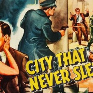 City That Never Sleeps - Rotten Tomatoes
