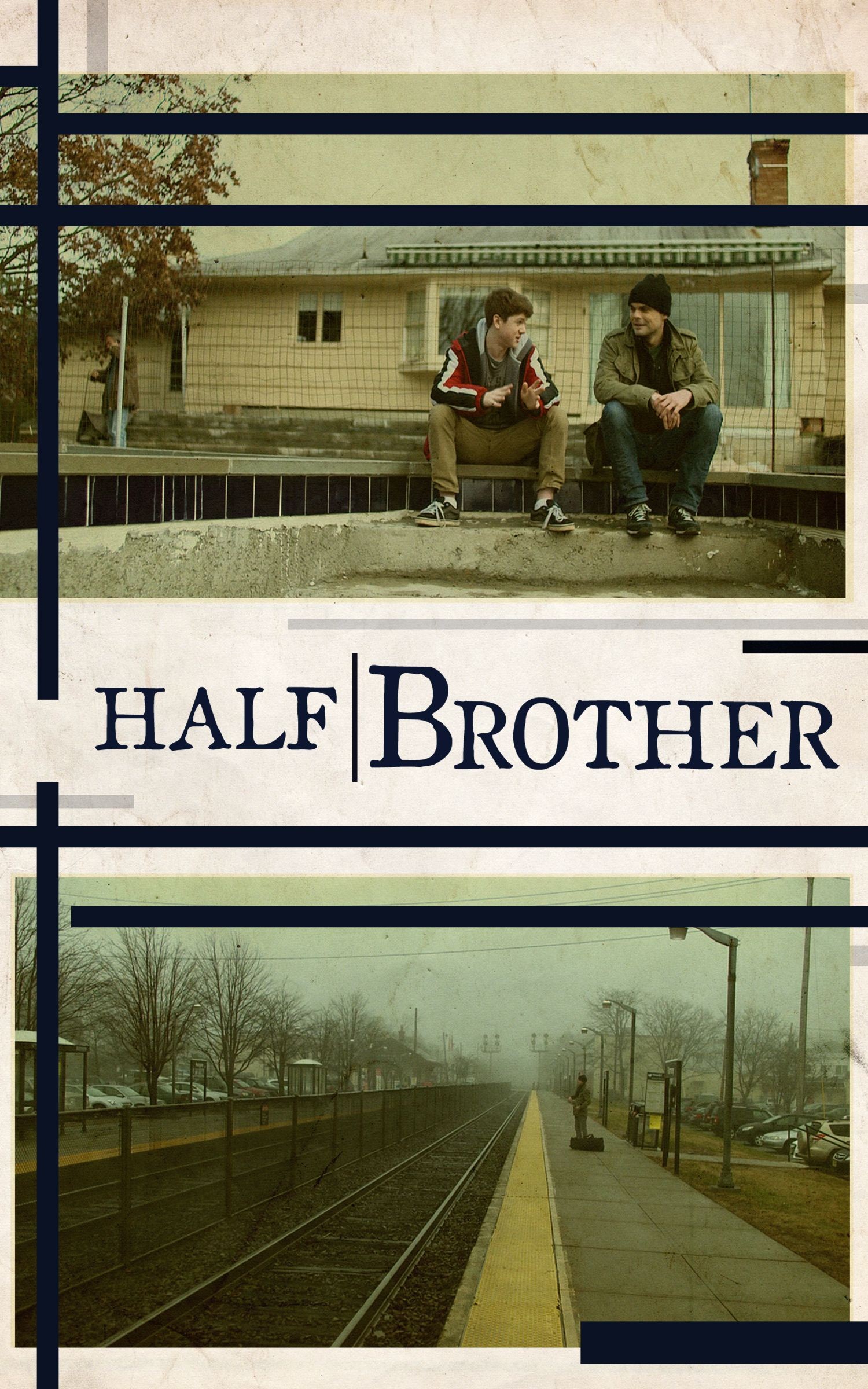 Half Brother (2014) - Rotten Tomatoes