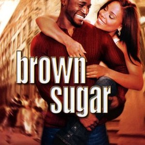 Brown Sugar - Rotten Tomatoes