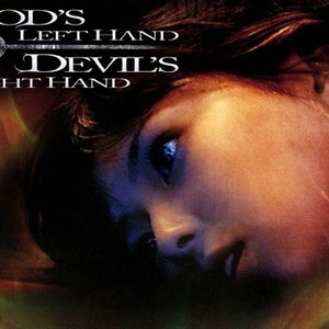 God's Left Hand, Devil's Right Hand - Rotten Tomatoes