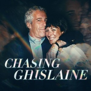 Chasing Ghislaine - Rotten Tomatoes