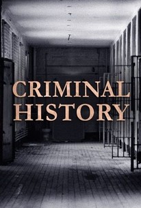 Criminal History | Rotten Tomatoes