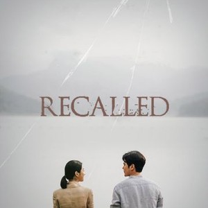 Recalled - Rotten Tomatoes
