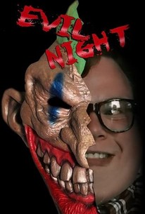 Evil Night (2014) | Rotten Tomatoes