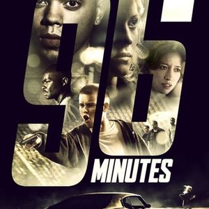 96 Minutes (2012) - Rotten Tomatoes