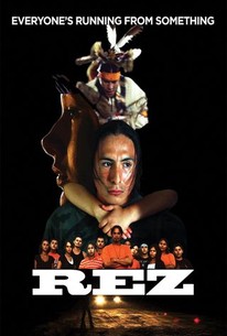 Rez - Movie Reviews - Rotten Tomatoes