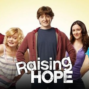 Raising Hope - Rotten Tomatoes