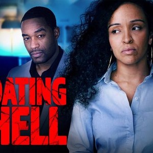Dating Hell - Rotten Tomatoes