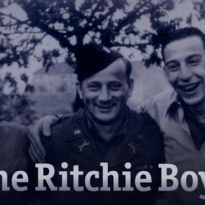 The Ritchie Boys - Rotten Tomatoes