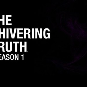The Shivering Truth - Rotten Tomatoes