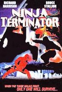 Ninja Terminator (1985) - Rotten Tomatoes