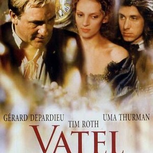 Vatel (2000) - Rotten Tomatoes
