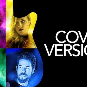 Cover Versions - Rotten Tomatoes