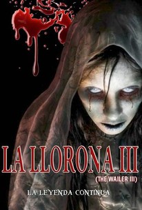 La llorona 3 | Rotten Tomatoes