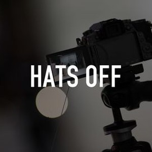 Hats Off - Rotten Tomatoes