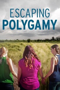 Escaping Polygamy | Rotten Tomatoes