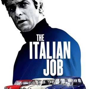 The Italian Job - Rotten Tomatoes
