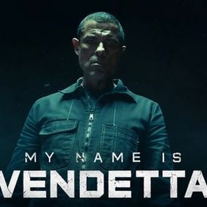 My Name Is Vendetta - Rotten Tomatoes