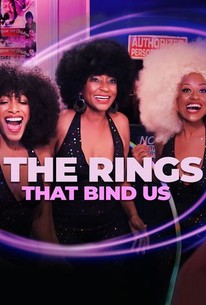 The Rings That Bind Us | Rotten Tomatoes
