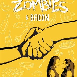 Eggs, Zombies and Bacon - Rotten Tomatoes