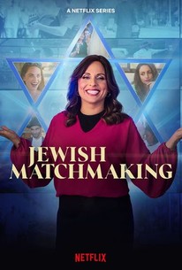 Jewish Matchmaking: Season 1 | Rotten Tomatoes