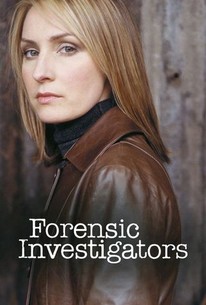 Forensic Investigators: Season 3 | Rotten Tomatoes