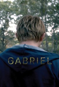 Gabriel (2018) | Rotten Tomatoes