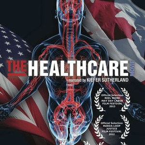 The Healthcare Movie - Rotten Tomatoes