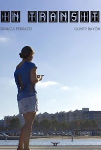 In Transit (2018) | Rotten Tomatoes