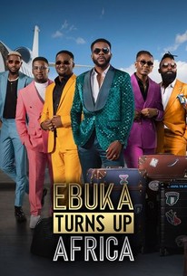 Ebuka Turns Up Africa | Rotten Tomatoes