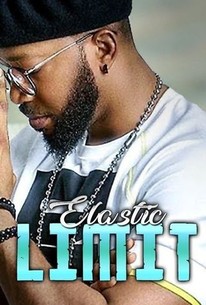 Elastic Limit | Rotten Tomatoes