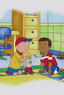 Caillou: Season 5, Episode 2 | Rotten Tomatoes