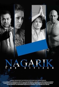 Nagarik | Rotten Tomatoes