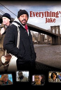 Everything's Jake (2006) - Rotten Tomatoes