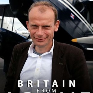Britain From Above - Rotten Tomatoes