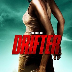 Drifter - Rotten Tomatoes