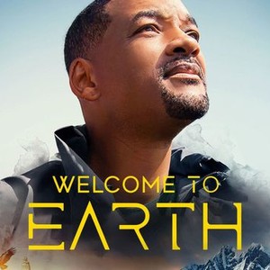 Welcome to Earth - Rotten Tomatoes