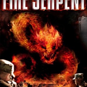 Fire Serpent - Rotten Tomatoes