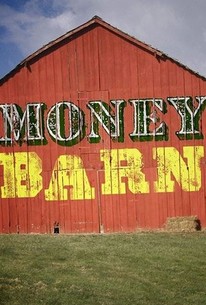 Money Barn | Rotten Tomatoes