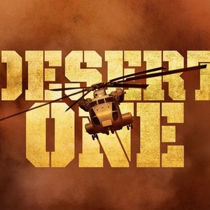Desert One - Rotten Tomatoes