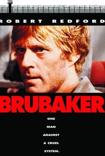 Brubaker (1980) - Rotten Tomatoes