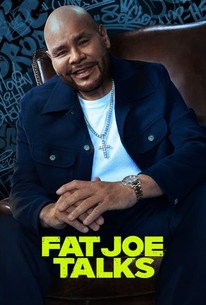 Fat Joe Talks | Rotten Tomatoes