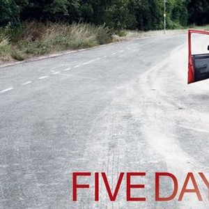 Five Days - Rotten Tomatoes
