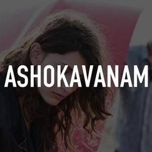 Ashokavanam - Rotten Tomatoes