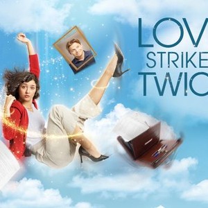 Love Strikes Twice - Rotten Tomatoes