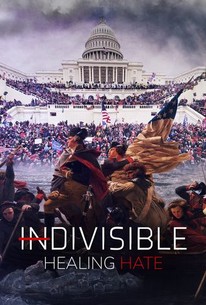 Indivisible: Healing Hate: Season 1 | Rotten Tomatoes