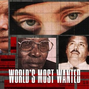 World's Most Wanted - Rotten Tomatoes