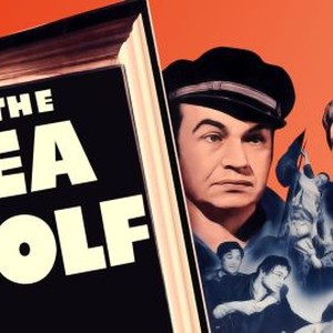 The Sea Wolf - Rotten Tomatoes
