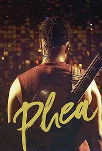 Phea | Rotten Tomatoes